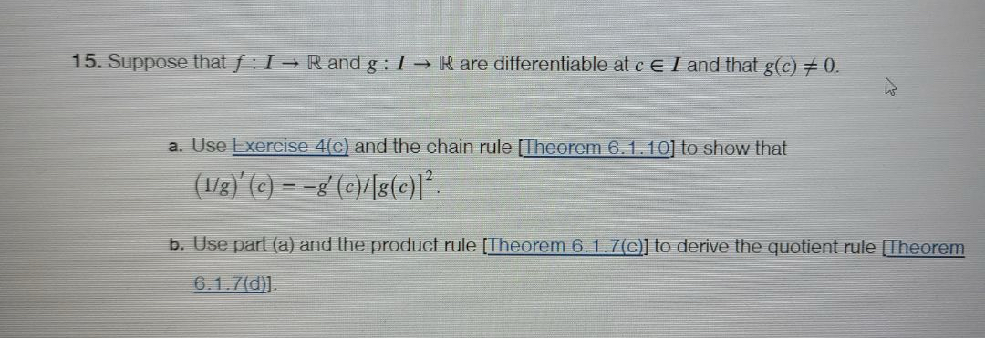 Solved Suppose that f:I→R ﻿and g:I→R ﻿are differentiable at | Chegg.com