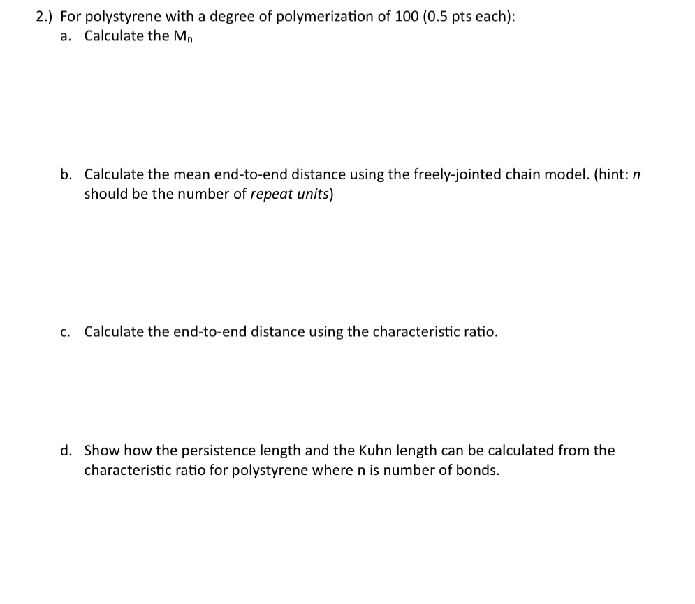Solved 2.) ﻿For polystyrene with a degree of polymerization | Chegg.com