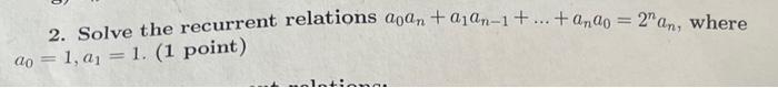 Solved 2. Solve the recurrent relations | Chegg.com
