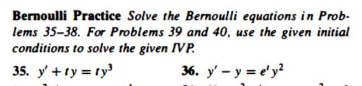 Solved Bernoulli Practice Solve the Bernoulli equations in | Chegg.com
