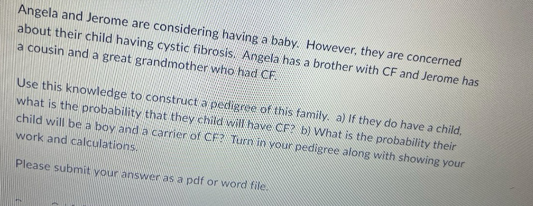 Solved Angela and Jerome are considering having: a baby. | Chegg.com