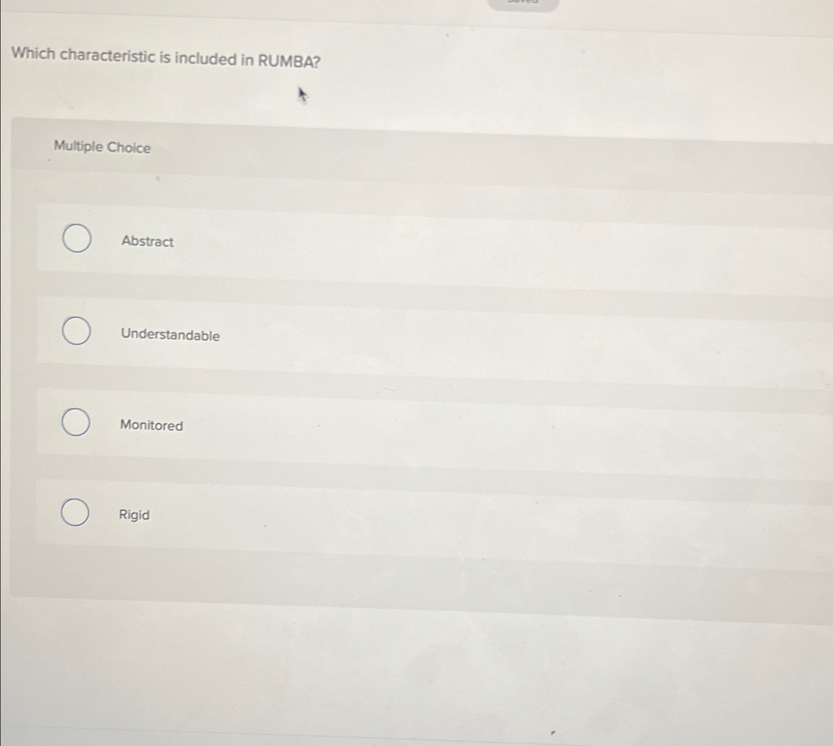 Solved Which characteristic is included in RUMBA?Multiple | Chegg.com