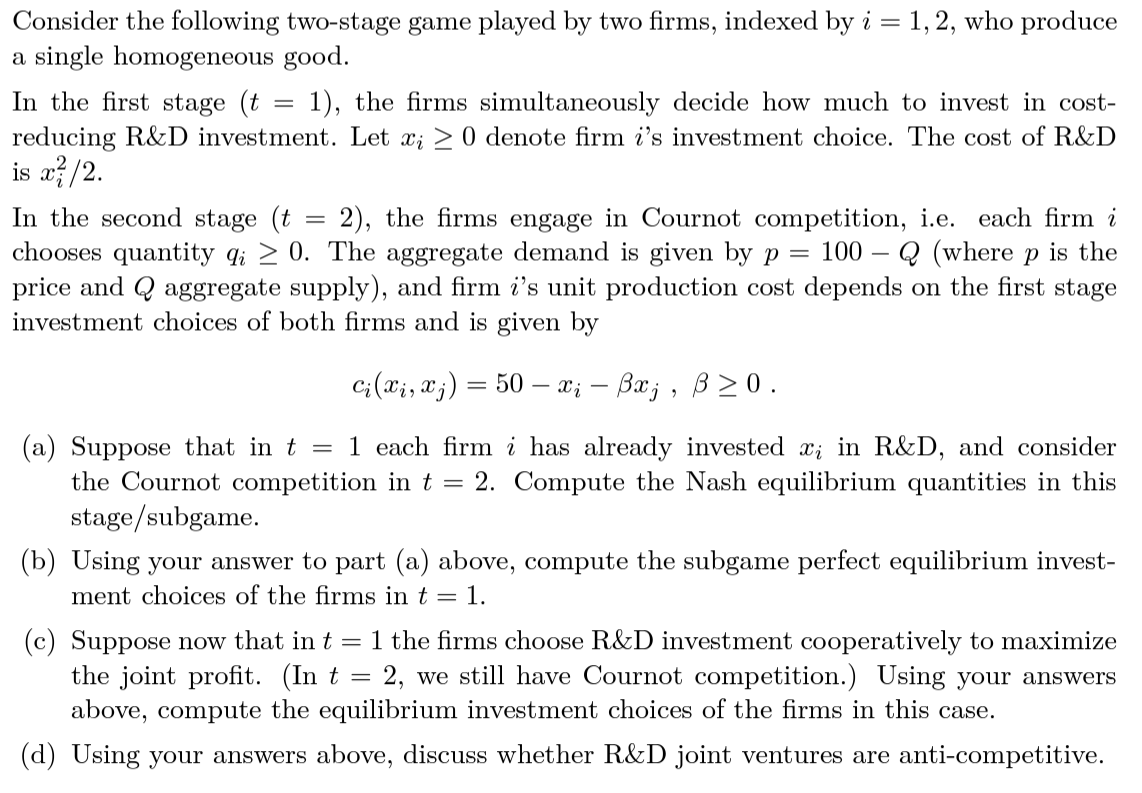 Solved Consider the following two-stage game played by two | Chegg.com