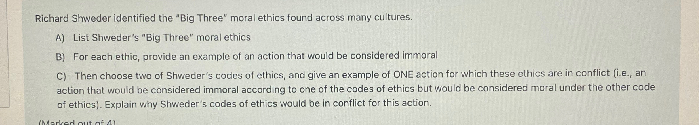 Solved Richard Shweder identified the "Big Three" moral | Chegg.com