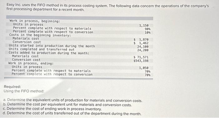 Solved Easy Inc. uses the FIFO method in its process costing | Chegg.com
