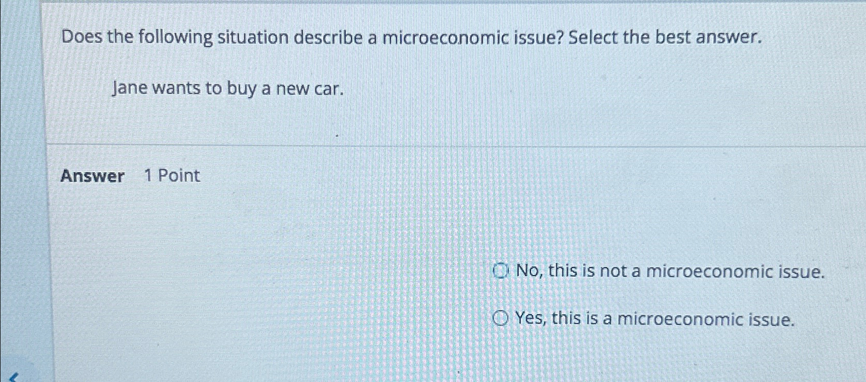 Solved Does the following situation describe a microeconomic | Chegg.com