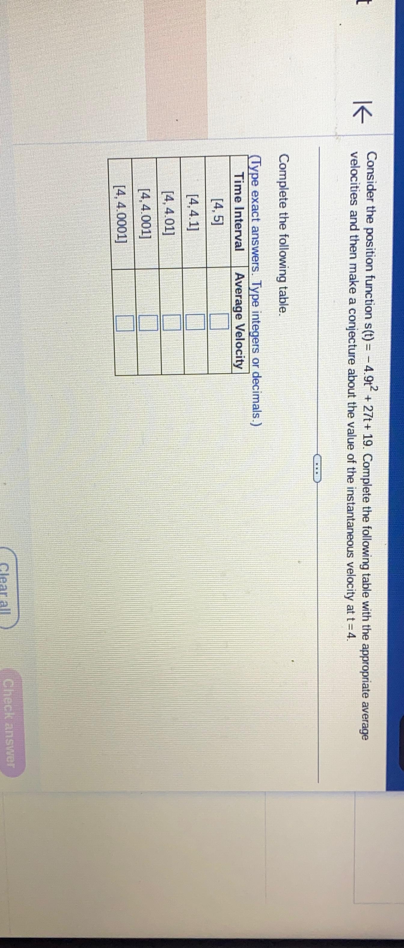 Solved Consider The Position Function S T 4 9t2 27t 19