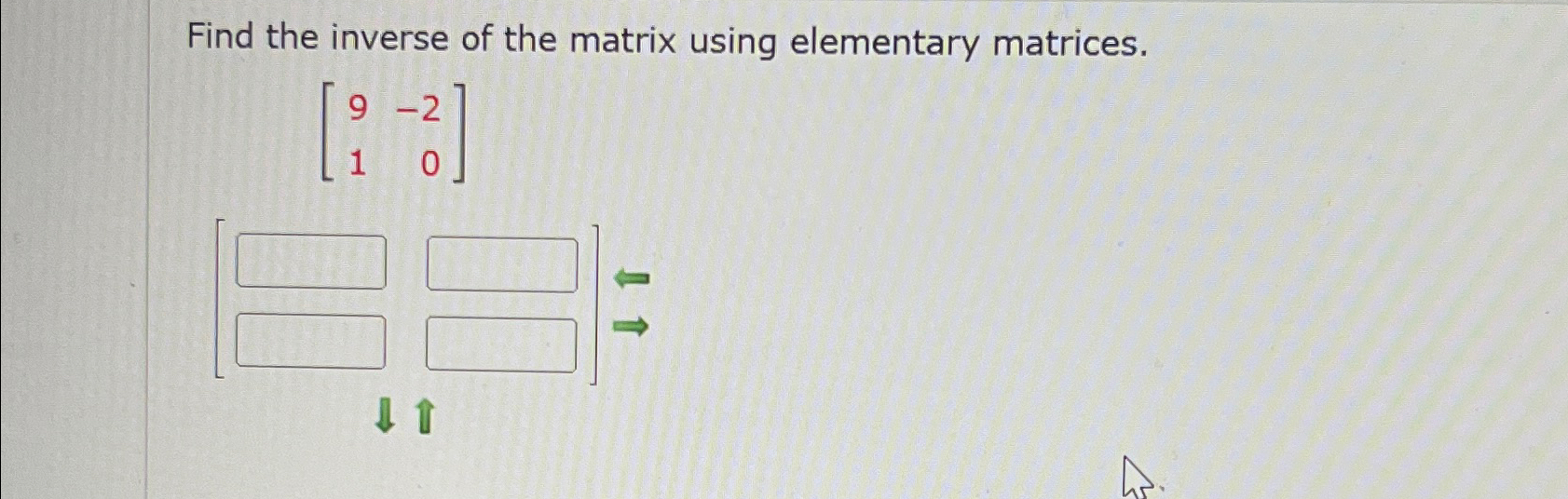 Solved Find the inverse of the matrix using elementary | Chegg.com