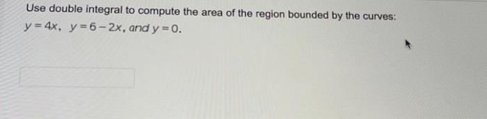 Solved Use double integral to compute the area of the region | Chegg.com