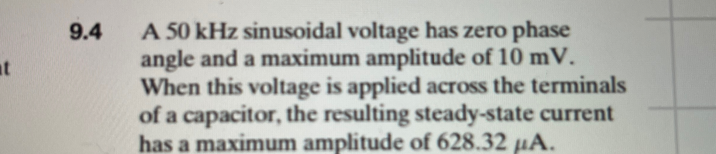 Solved 9.4 ﻿A 50 ﻿kHz sinusoidal voltage has zero phase | Chegg.com