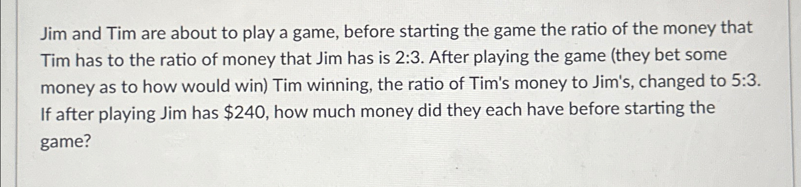 Solved Jim and Tim are about to play a game, before starting | Chegg.com