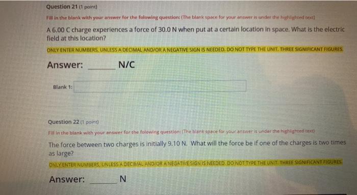 Solved Question 21 (1 point Fill in the blank with your | Chegg.com