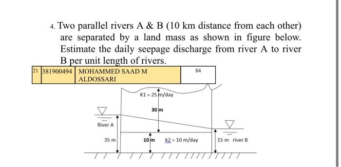 Solved 4. Two parallel rivers A & B (10 km distance from | Chegg.com