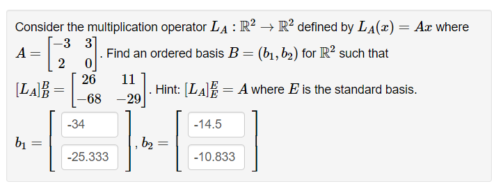 Solved Consider the multiplication operator LA:R2→R2 | Chegg.com