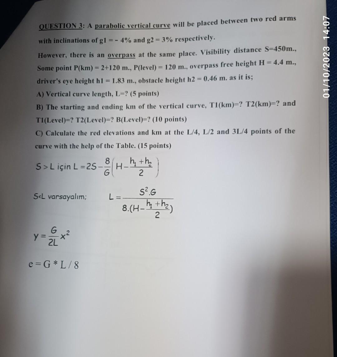 Solved QUESTION 3: A parabolic vertical curve will be placed | Chegg.com
