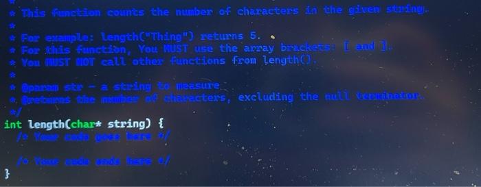 Solved int length(chark string) \{ \} | Chegg.com