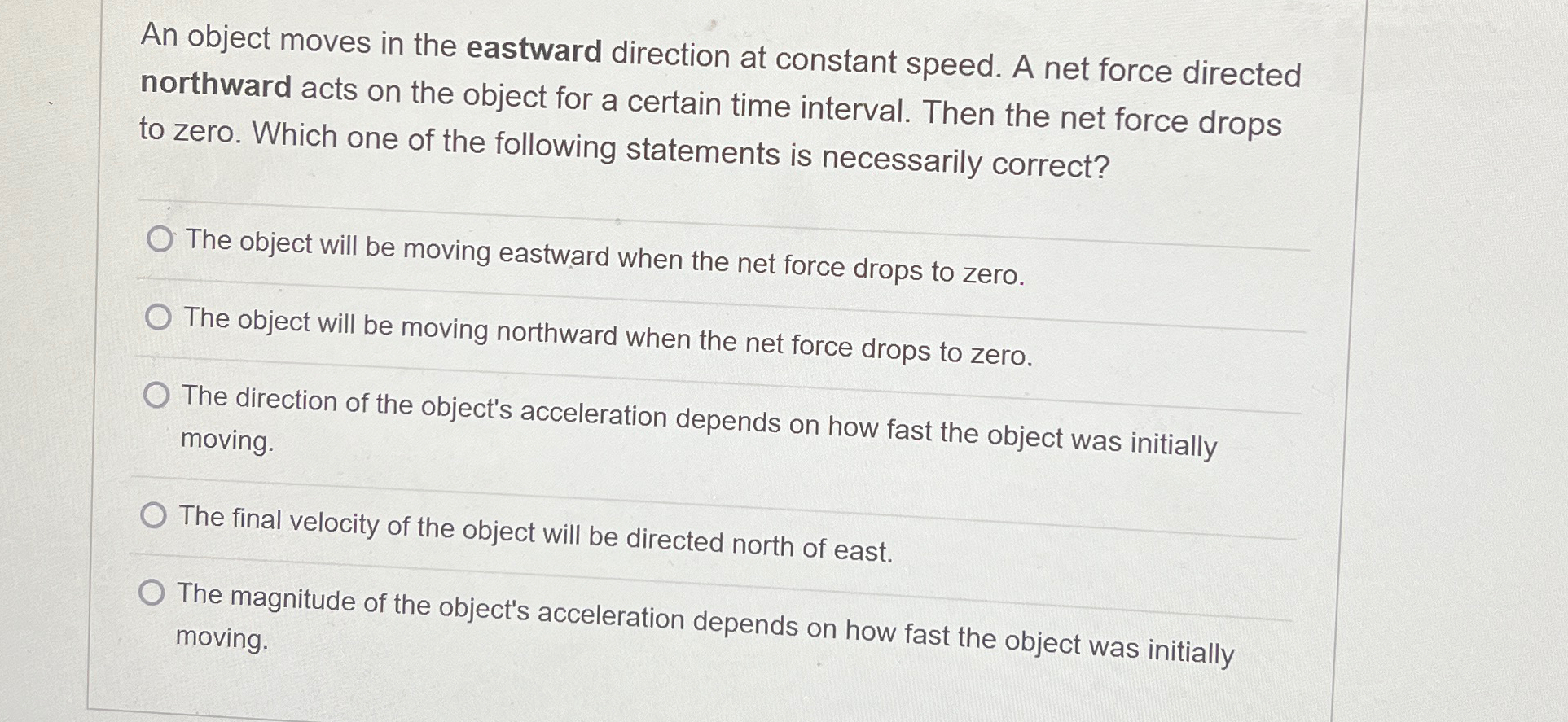 Solved An object moves in the eastward direction at constant | Chegg.com