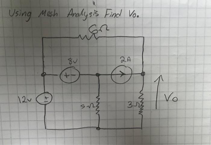 Solved Using Mesh Analysis Find Voo nen 2A + w 12v Vo song | Chegg.com