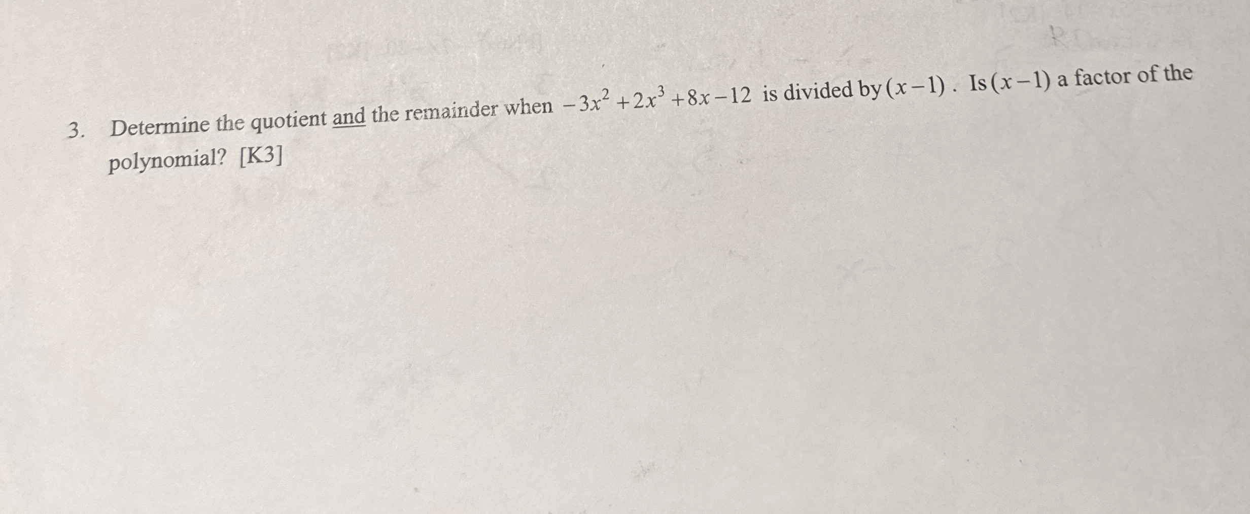 Solved How to solve Determine the quotient and the | Chegg.com
