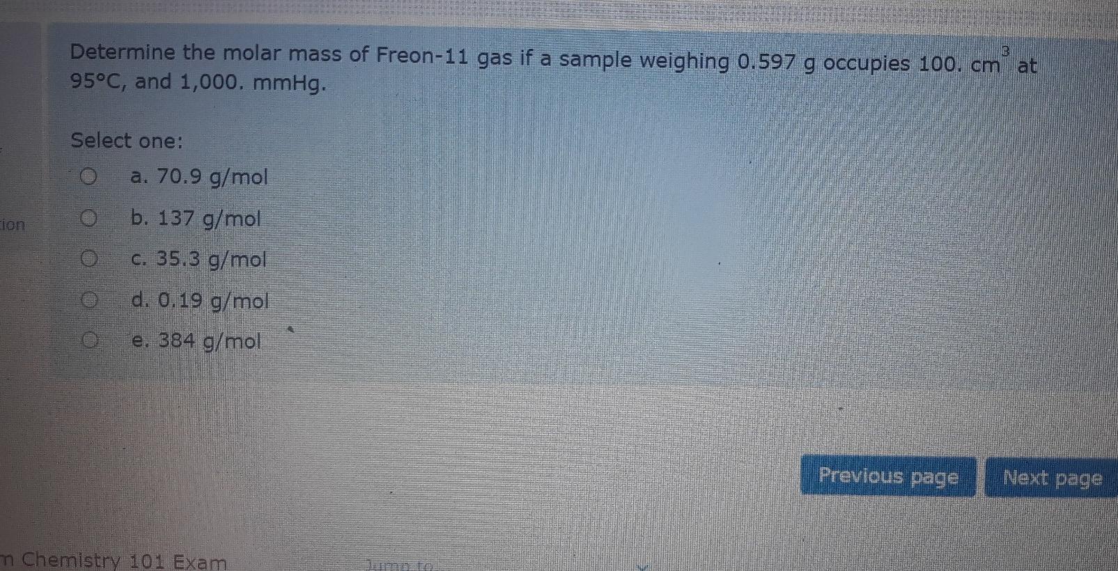 Solved B Determine the molar mass of Freon-11 gas if a | Chegg.com