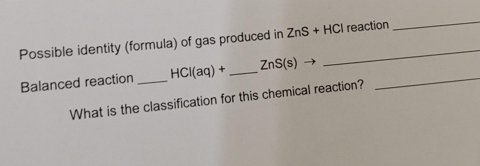 Solved Possible identity of Zn + HCl product(s) Balanced | Chegg.com