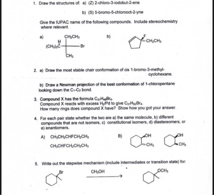 Solved 1. Draw the structures of: a) (2) | Chegg.com