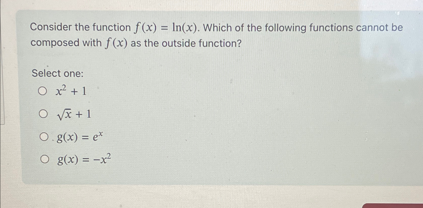 Solved Consider The Function F X Ln X ﻿which Of The