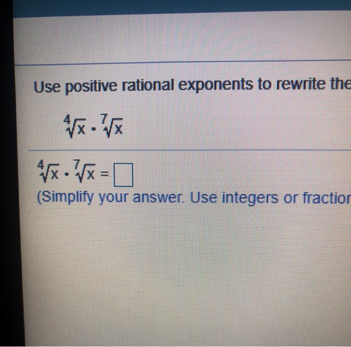 Solved Use positive rational exponents to rewrite the 4/x- | Chegg.com
