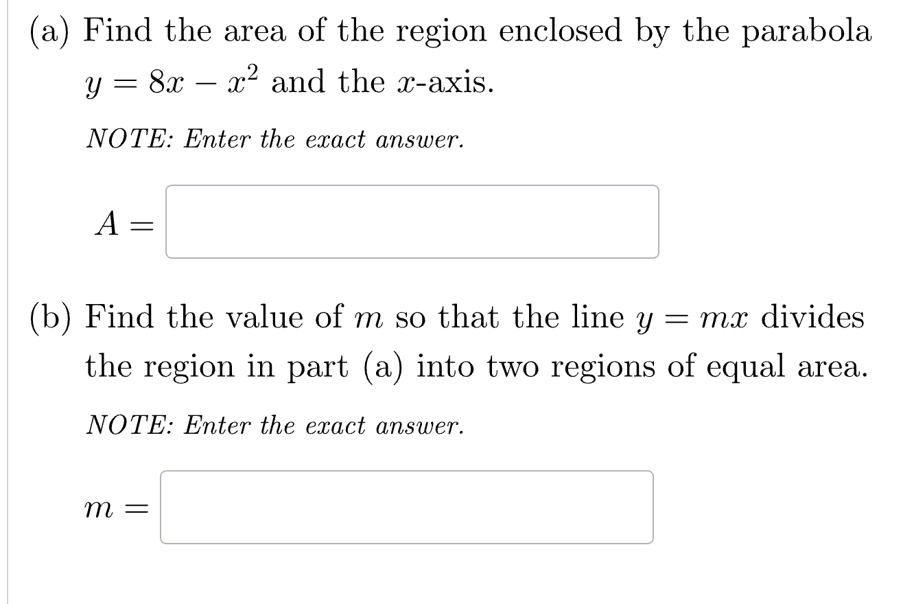 (b) ﻿Find the value of m ﻿so that the line y=mx | Chegg.com