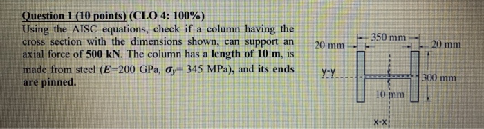 Solved 350 mm Question 1 (10 points) (CLO 4: 100%) Using the | Chegg.com
