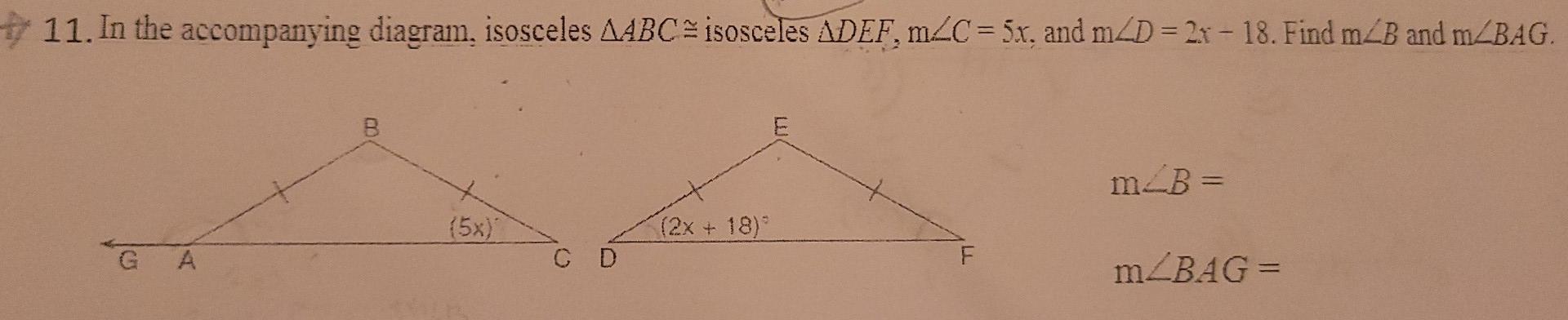 Solved 11. In the accompanying diagram, isosceles ABC≅ | Chegg.com