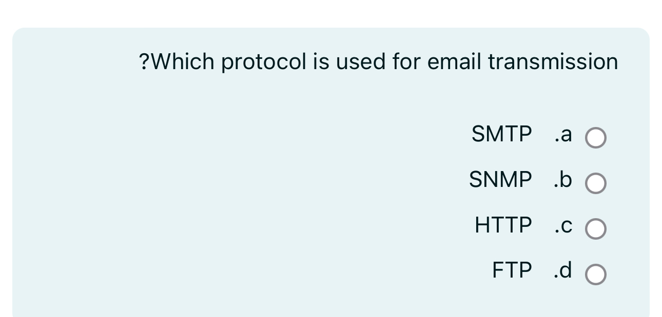 Solved ?Which protocol is used for email transmissionSMTP .a | Chegg.com