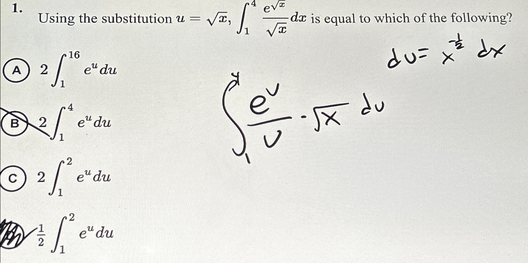 Solved Using the substitution u=x2,∫14ex2x2dx ﻿is equal to | Chegg.com