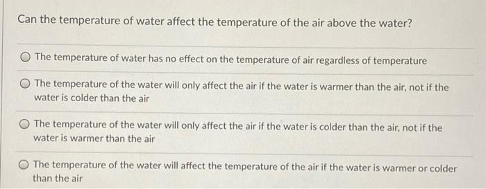 Solved Can the temperature of water affect the temperature | Chegg.com