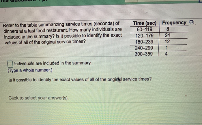Solved IUCULUPE Refer to the table summarizing service times | Chegg.com