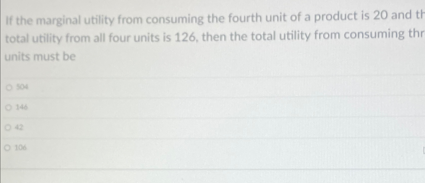 Solved If the marginal utility from consuming the fourth | Chegg.com