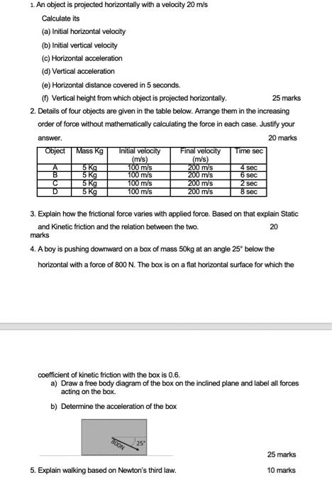 Solved 1. An object is projected horizontally with a | Chegg.com
