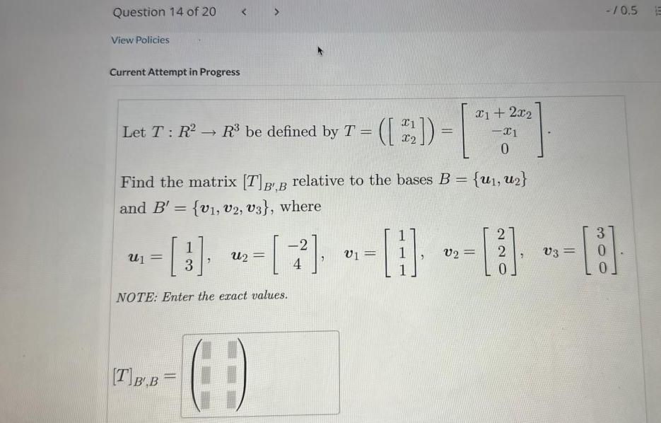 Solved Let T:R2→R3 be defined by T=([x1x2])=⎣⎡x1+2x2−x10⎦⎤. | Chegg.com