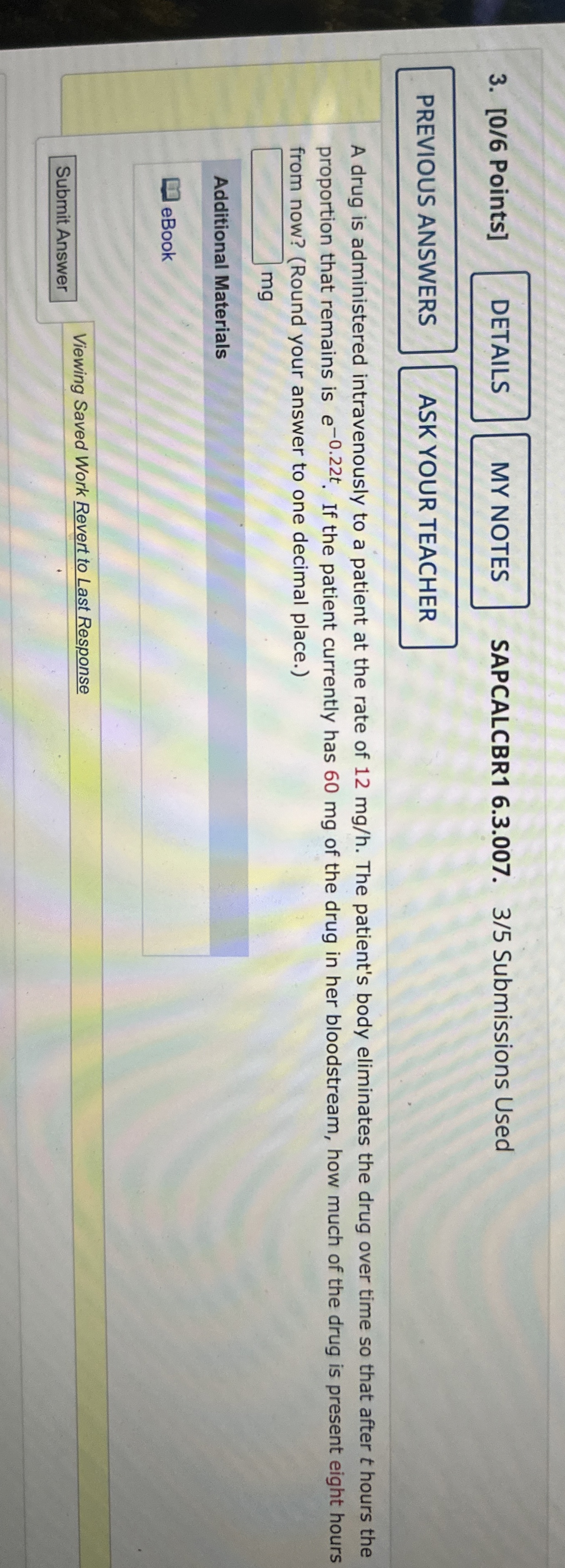 Solved A drug is administered intravenously to a patient at | Chegg.com