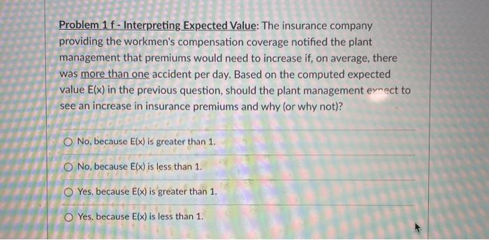 Solved Problem 1f - Interpreting Expected Value: The | Chegg.com Solved Problem 1f - Interpreting Expected Value: The | Chegg.com