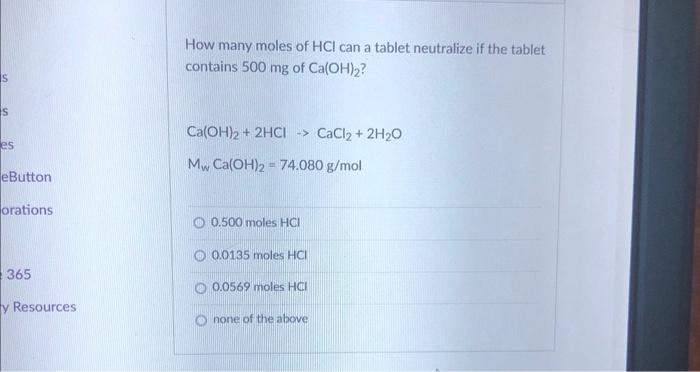 Solved How many moles of HCl can a tablet neutralize if the | Chegg.com
