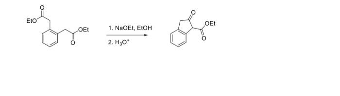 Solved 1. NaOEt,EtOH 2. H3O∗ | Chegg.com
