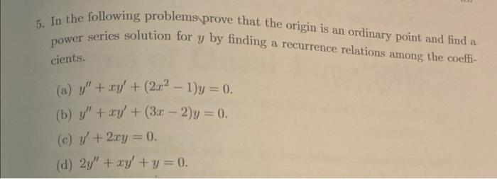 Solved In the following problems (photo below) prove that | Chegg.com