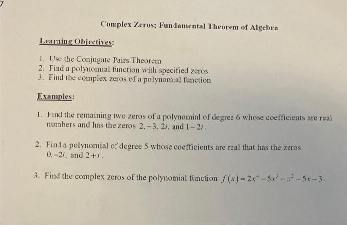 Solved Complex Zeros; Fundamental Theorem of Algebra | Chegg.com