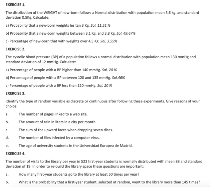 EXERCISE 1.The distribution of the WEIGHT of new-born | Chegg.com