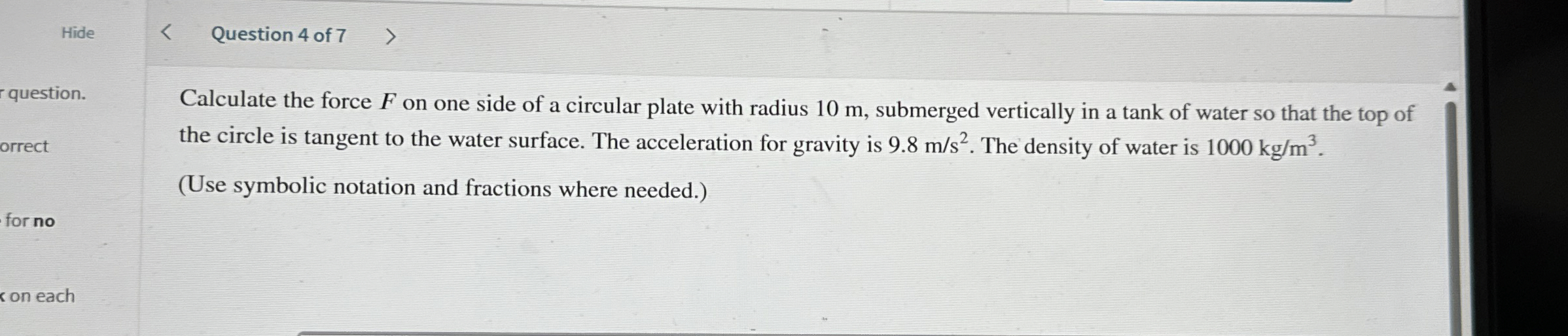 Solved HideQuestion 4 ﻿of 7Calculate the force F ﻿on one | Chegg.com