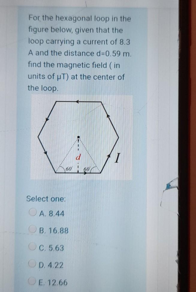 Solved For the hexagonal loop in the figure below, given | Chegg.com