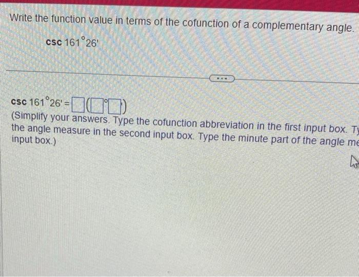 Solved Write the function value in terms of the cofunction | Chegg.com