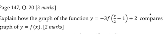 Solved Explain how the graph of the function y=-3f(x2-1)+2 | Chegg.com