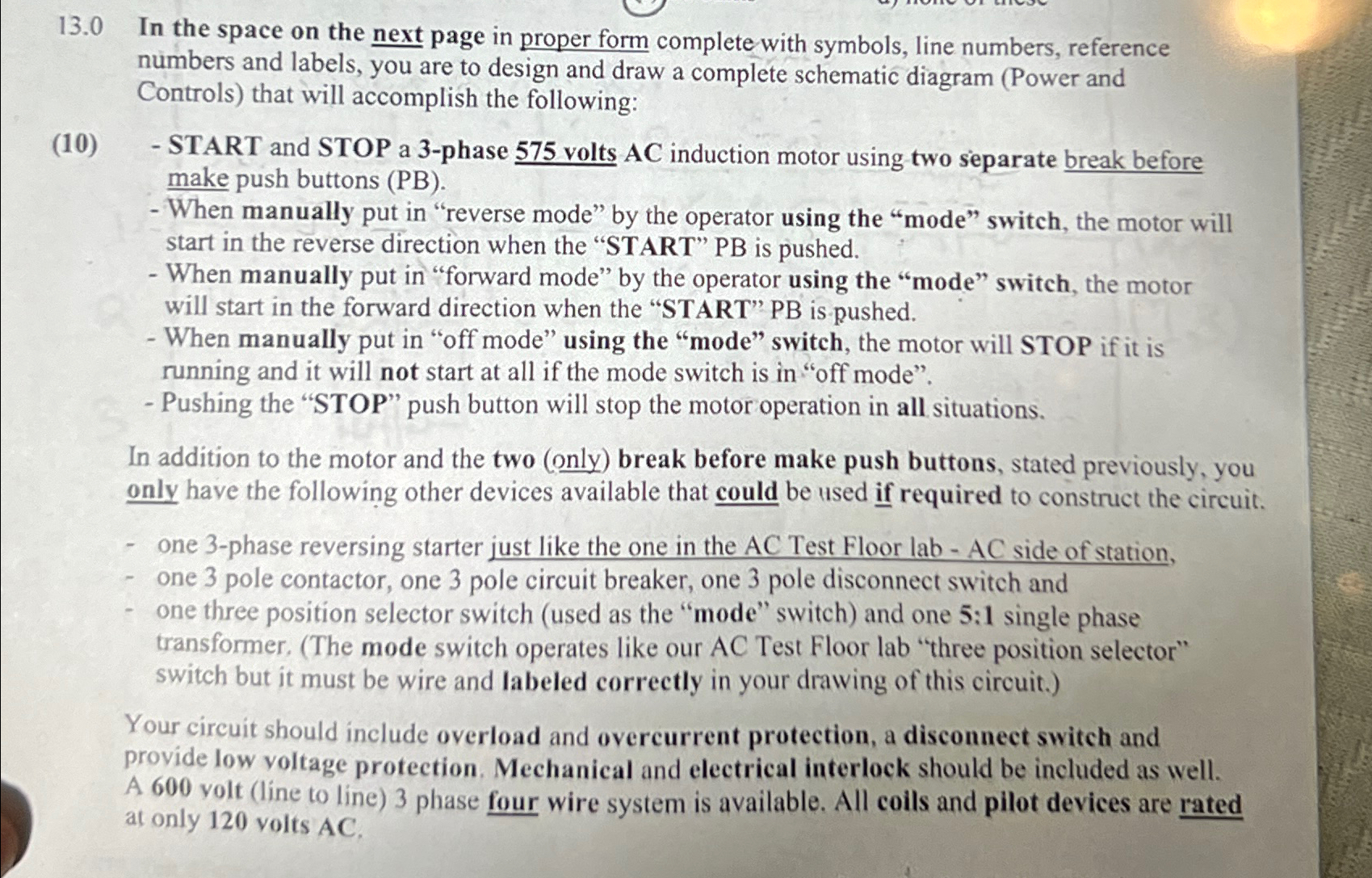 Solved 13.0 ﻿In the space on the next page in proper form | Chegg.com